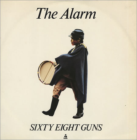 68 Guns – 30th Anniversary Release – The Alarm